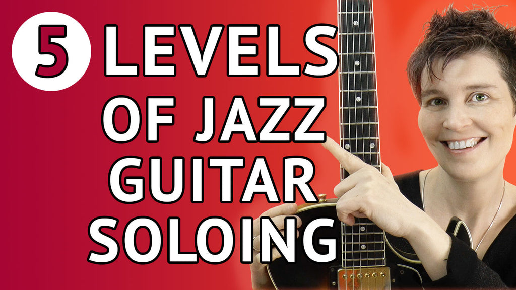 5 Levels Of Jazz Guitar Soloing - Exercises and Licks – Guitarversum
